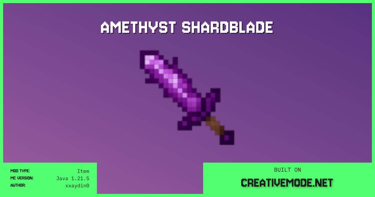 Amethyst Shardblade | Free Java 1.21.5 Mod | CreativeMode