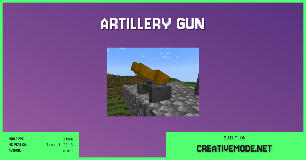 Artillery gun | Free Java 1.21.5 Mod | CreativeMode