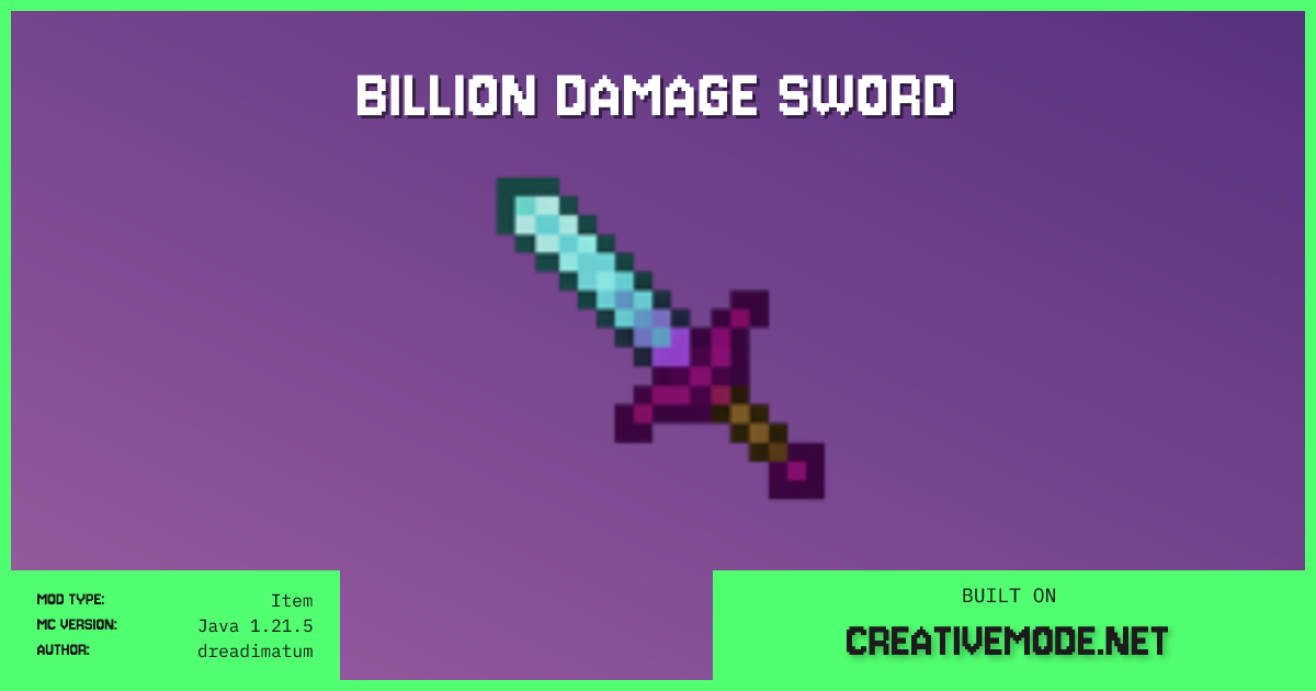 Billion Damage Sword | Free Java 1.21.5 Mod | CreativeMode