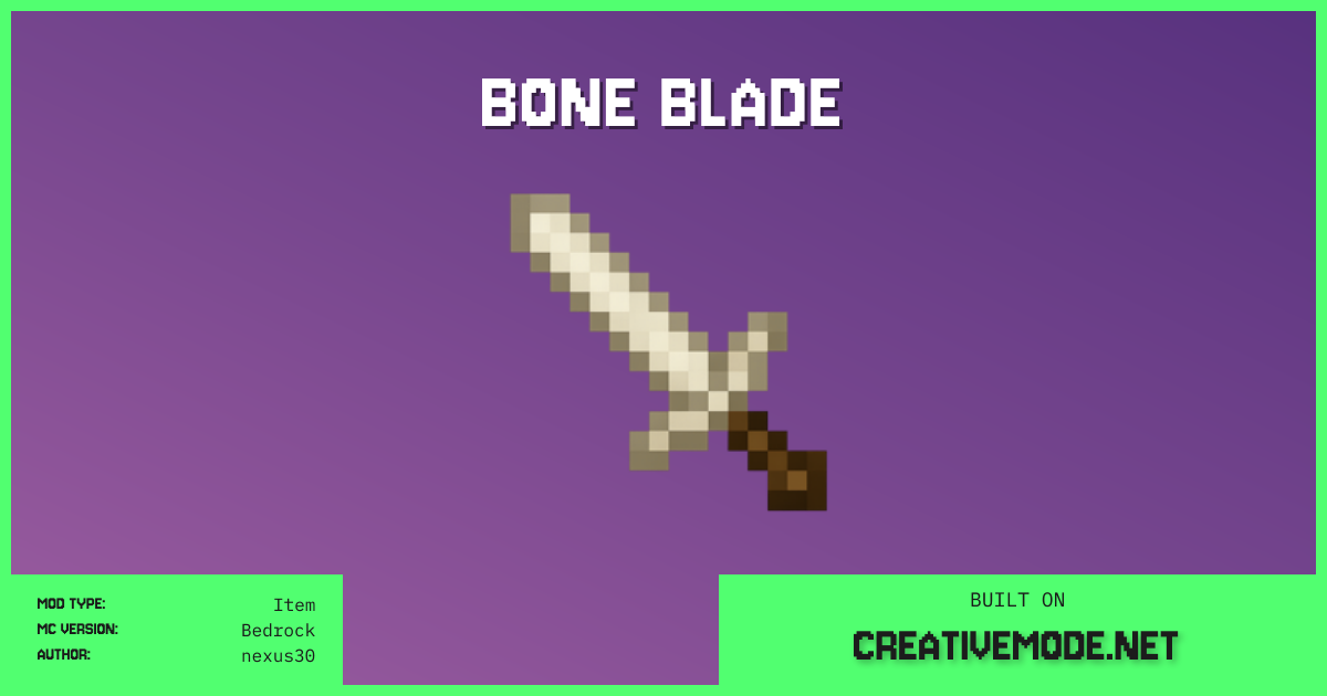 Bone Blade | Free Bedrock Addon | CreativeMode