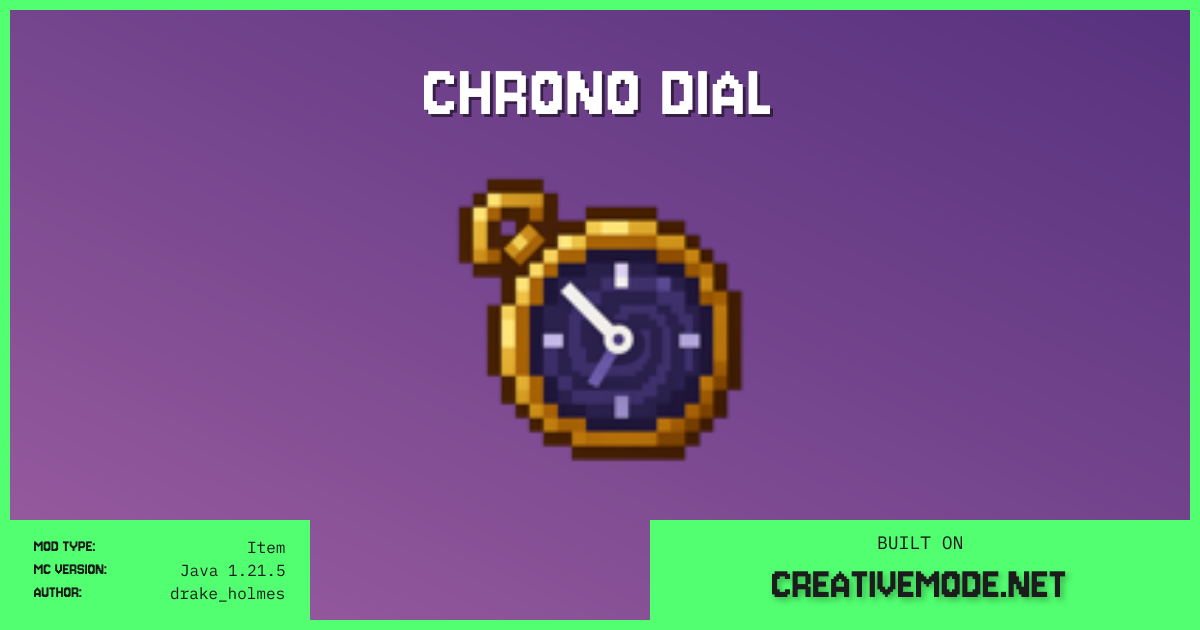 Chrono Dial | Free Java 1.21.5 Mod | CreativeMode