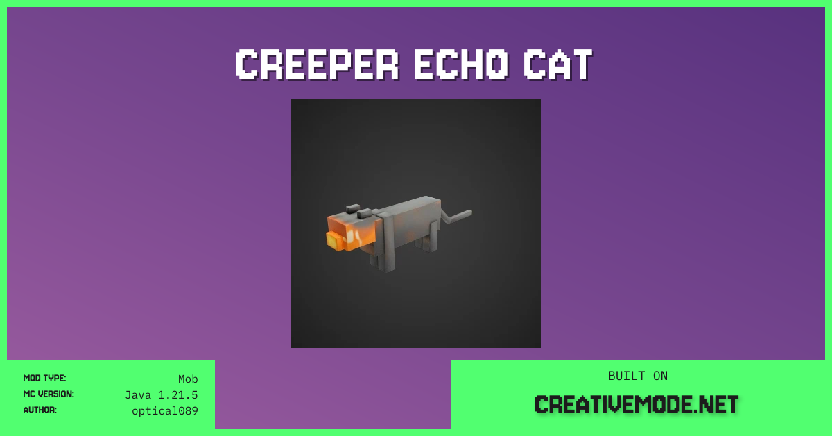Creeper Echo Cat | Free Java 1.21.5 Mod | CreativeMode