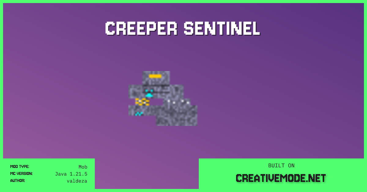 Creeper Sentinel | Free Java 1.21.5 Mod | CreativeMode