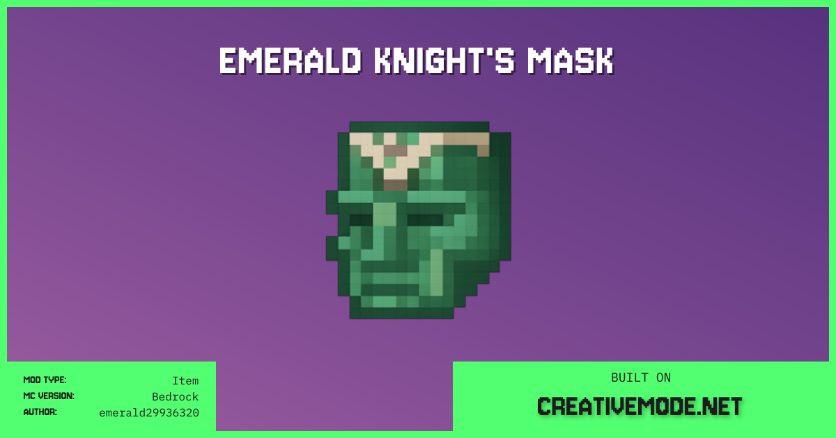 Emerald knight's mask | Free Bedrock Addon | CreativeMode