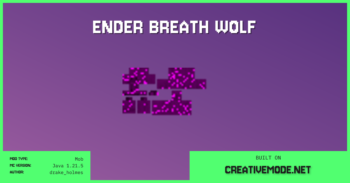 Ender Breath Wolf | Free Java 1.21.5 Mod | CreativeMode