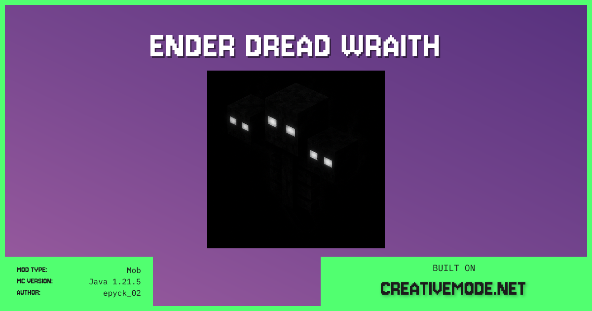 Ender Dread Wraith | Free Java 1.21.5 Mod | CreativeMode