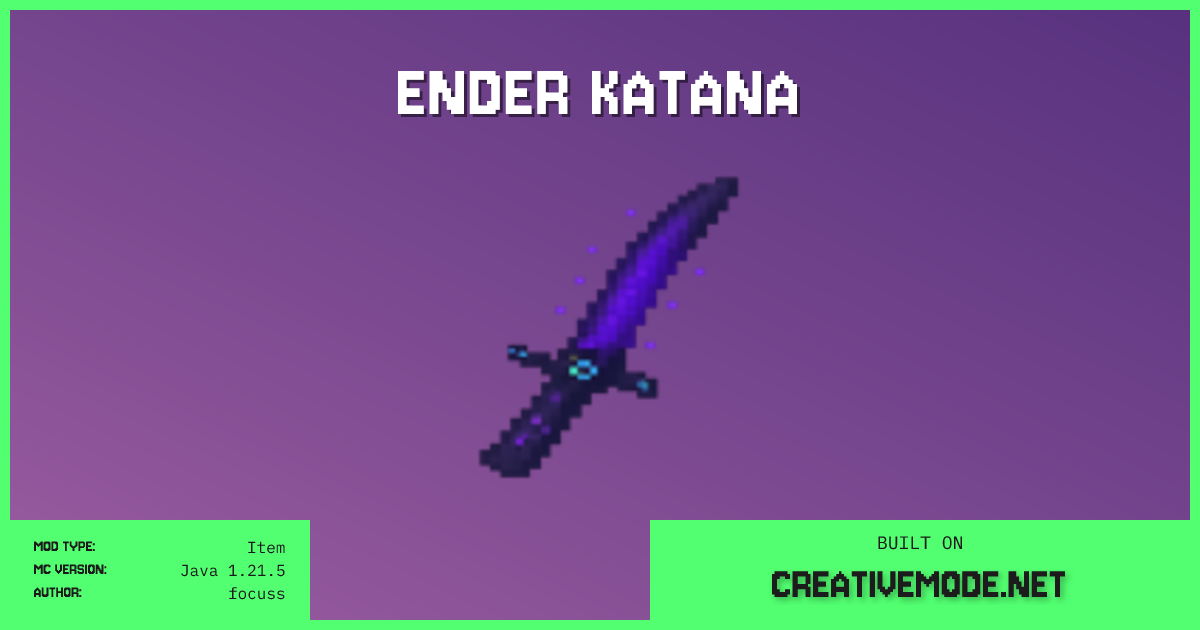 Ender Katana | Free Java 1.21.5 Mod | CreativeMode