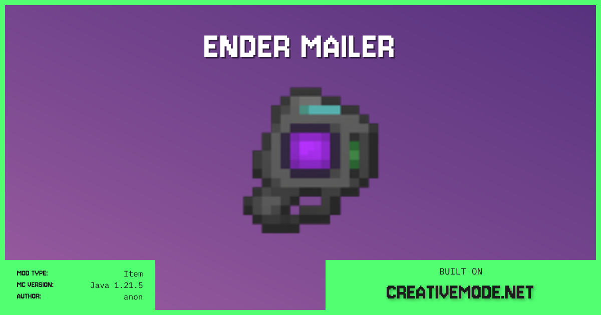 Ender Mailer | Free Java 1.21.5 Mod | CreativeMode