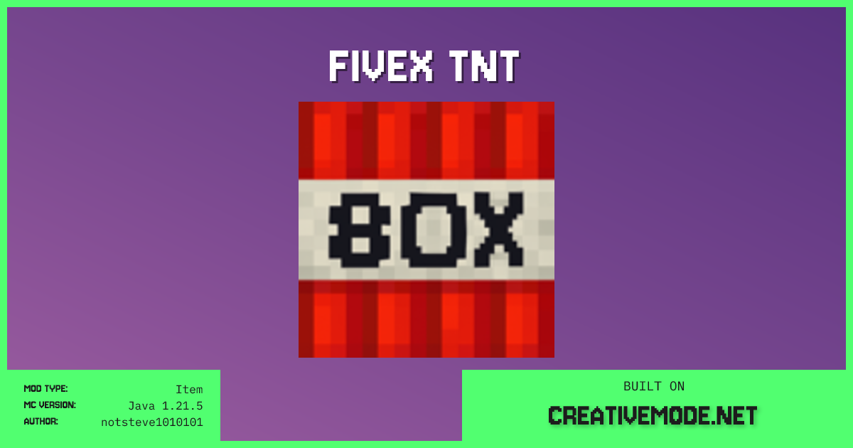 Fivex Tnt | Free Java 1.21.5 Mod | CreativeMode