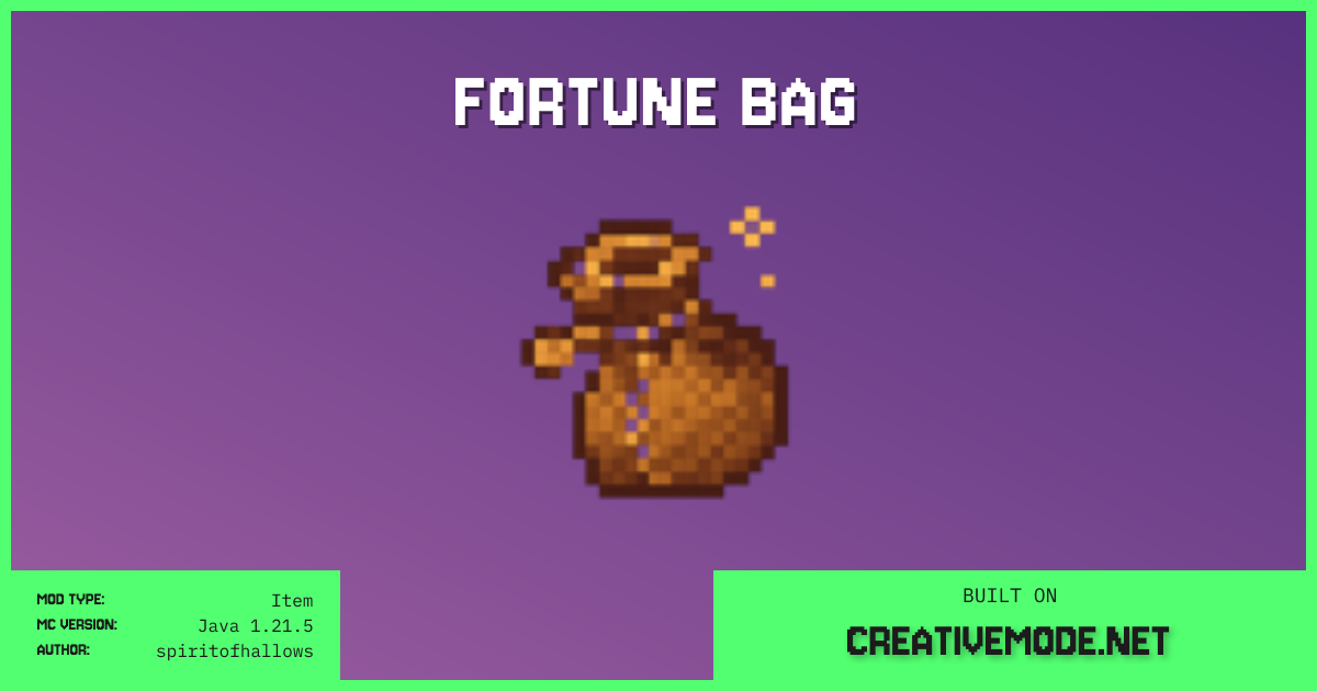 Fortune Bag | Free Java 1.21.5 Mod | CreativeMode