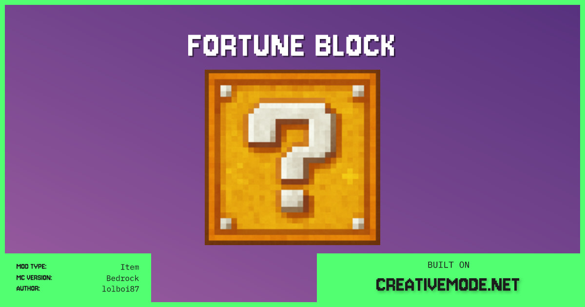 Fortune Block | CreativeMode | CreativeMode