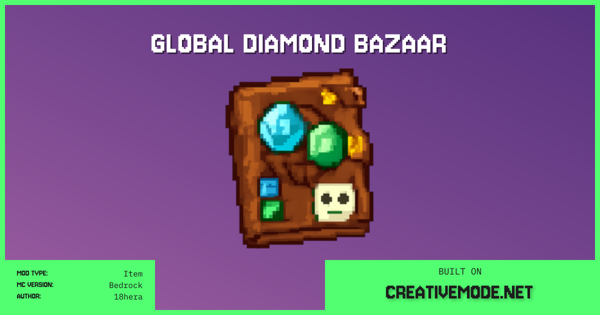 Global Diamond Bazaar | Free Bedrock Addon | CreativeMode