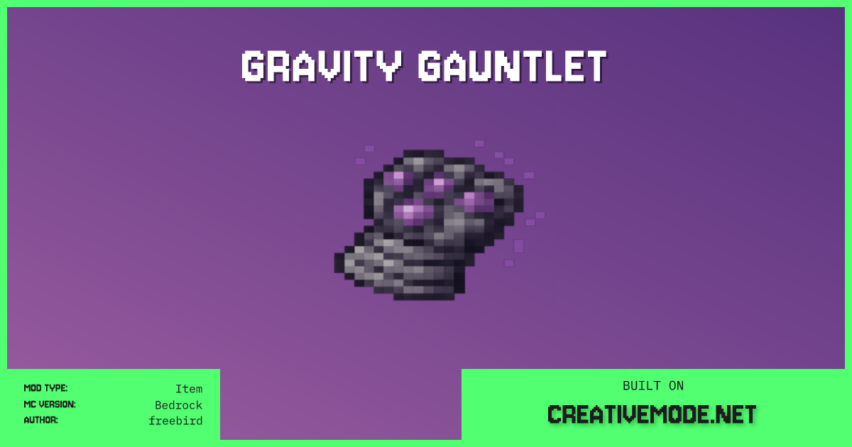Gravity Gauntlet | Free Bedrock Addon | CreativeMode