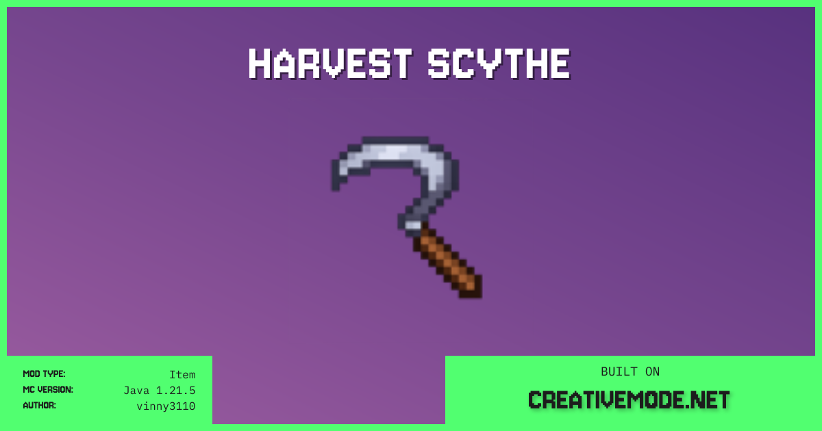 Harvest Scythe | Free Java 1.21.5 Mod | CreativeMode