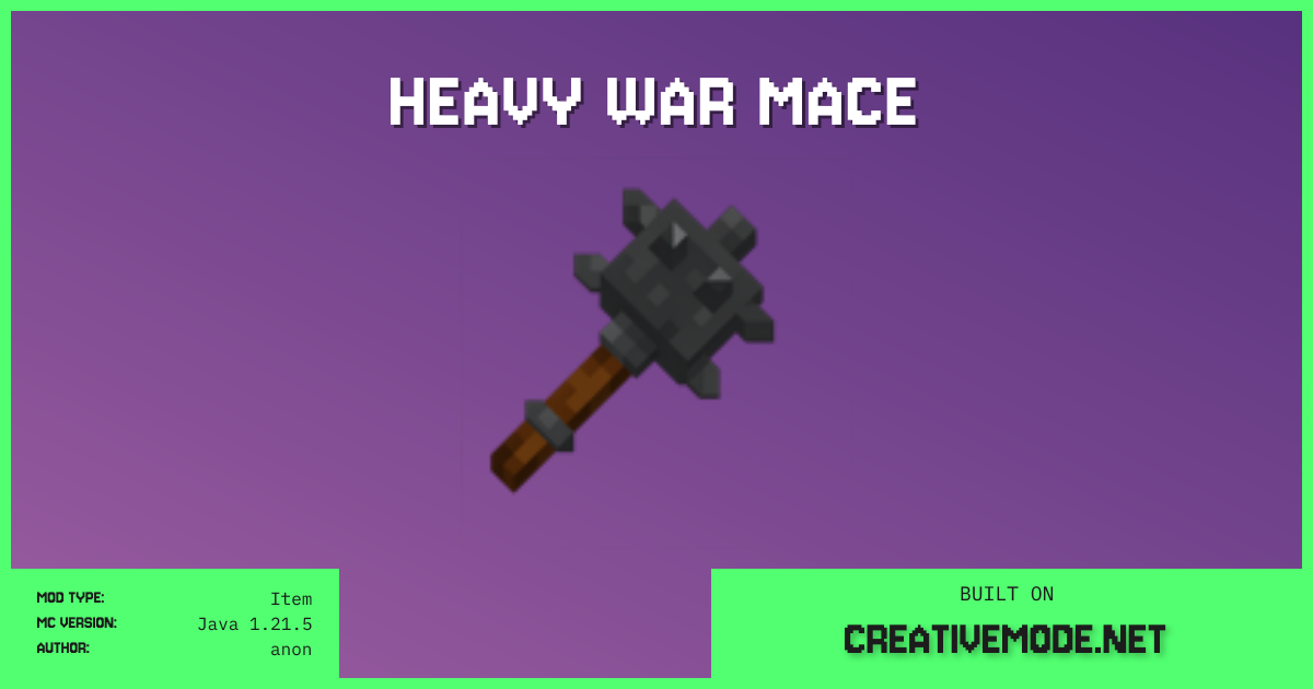 Heavy War Mace | Free Java 1.21.5 Mod | CreativeMode