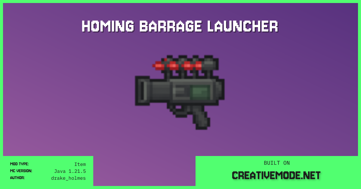 Homing Barrage Launcher | Free Java 1.21.5 Mod | CreativeMode