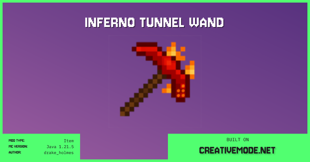 Inferno Tunnel Wand | Free Java 1.21.5 Mod | CreativeMode
