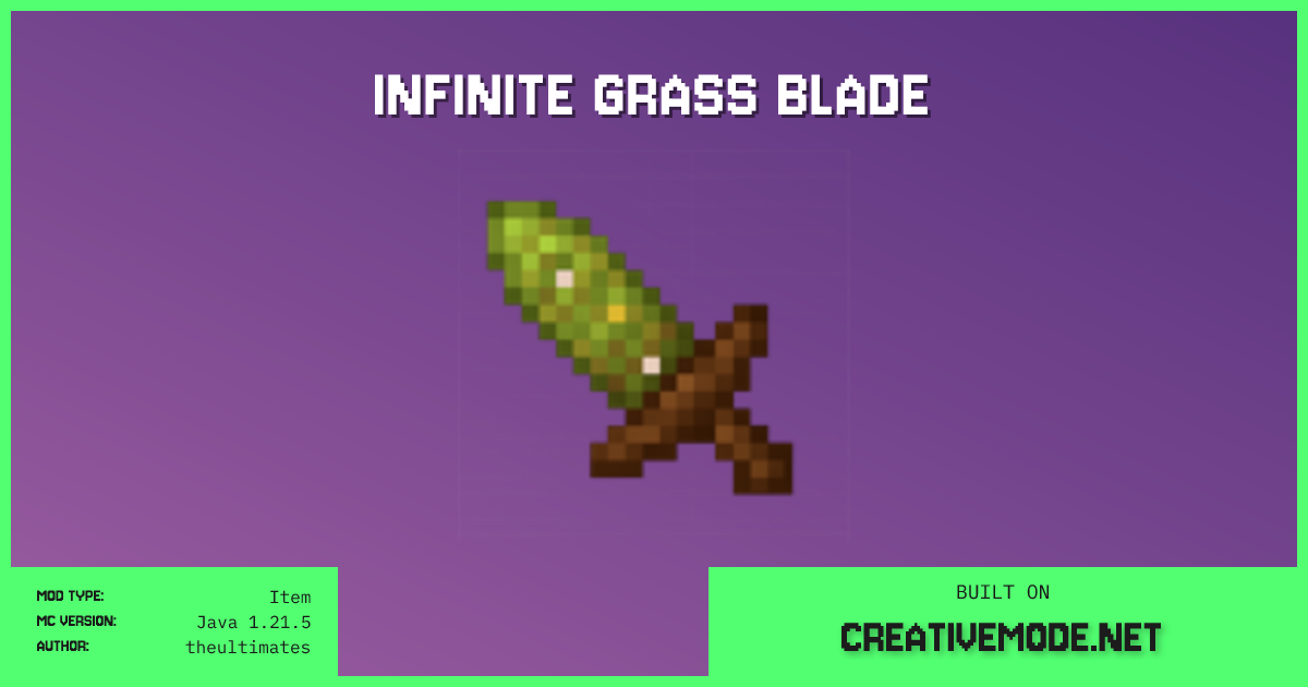 Infinite Grass Blade | Free Java 1.21.5 Mod | CreativeMode