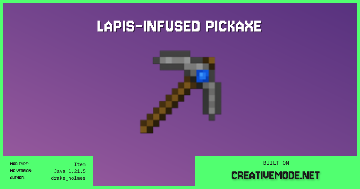 lapis-infused pickaxe | Free Java 1.21.5 Mod | CreativeMode