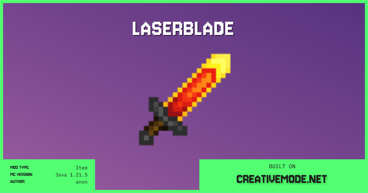 Laserblade | Free Java 1.21.5 Mod | CreativeMode