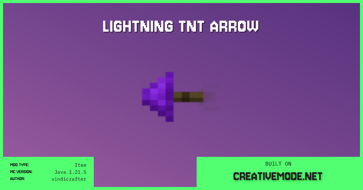Lightning TNT Arrow | Free Java 1.21.5 Mod | CreativeMode