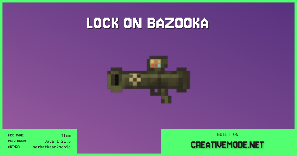 Lock On Bazooka | Free Java 1.21.5 Mod | CreativeMode