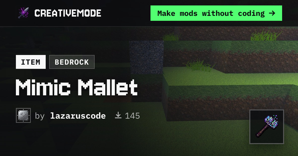 Mimic Mallet | Free Bedrock Addon | CreativeMode