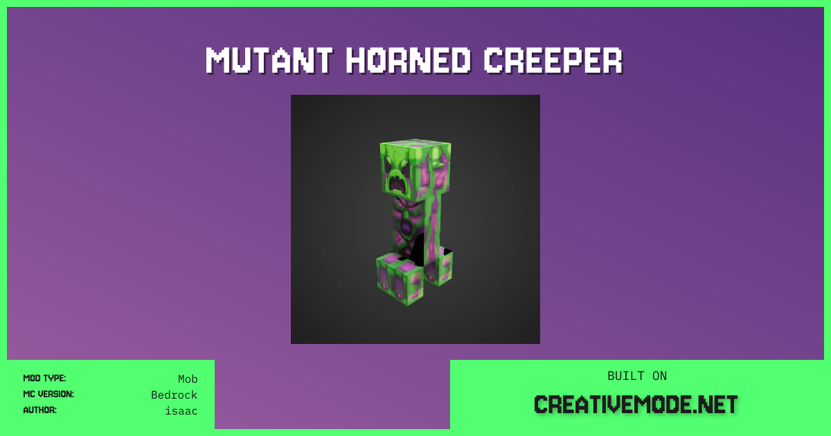 Mutant Horned Creeper | Free Bedrock Addon | CreativeMode