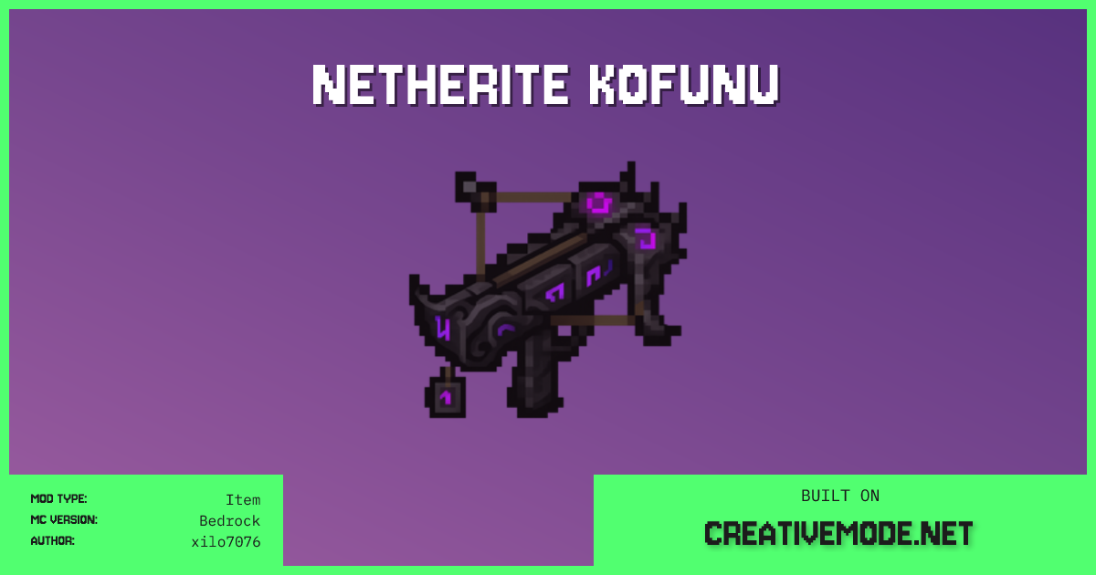 Netherite Kofunu | Free Bedrock Addon | CreativeMode