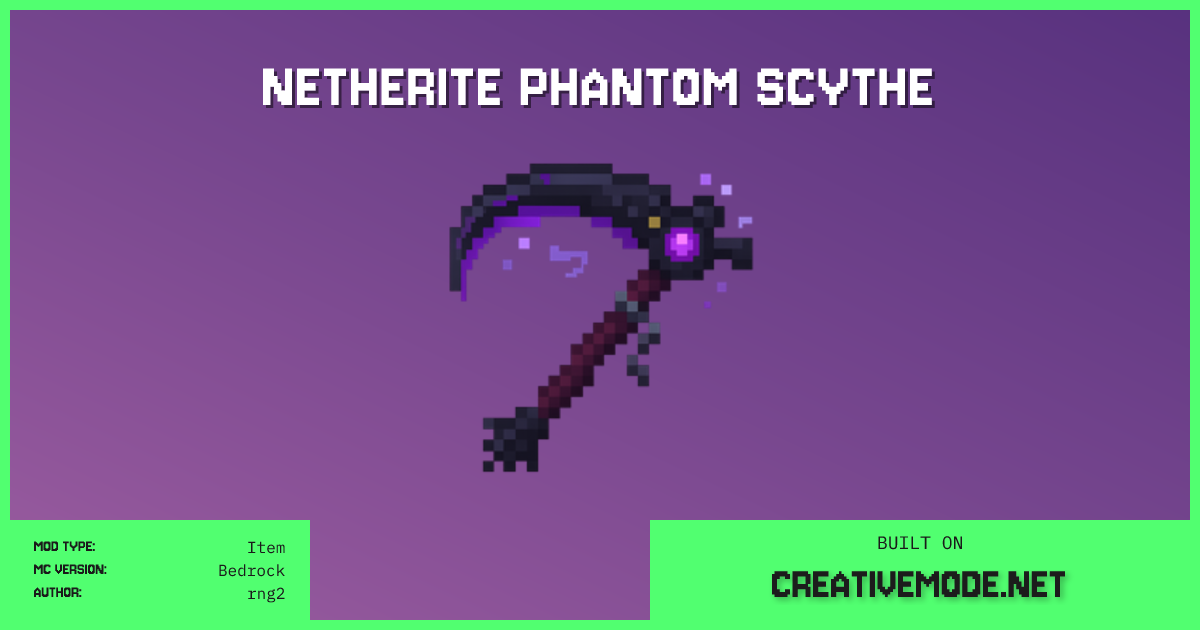 Netherite Phantom Scythe | Free Bedrock Addon | CreativeMode