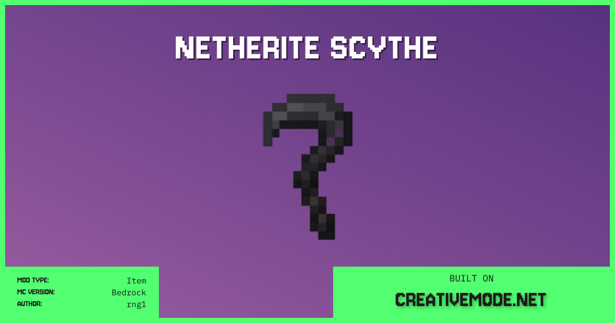 Netherite Scythe | Free Bedrock Addon | CreativeMode