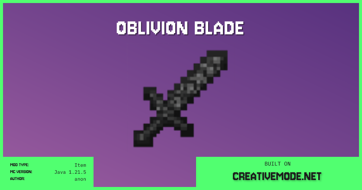 Oblivion Blade | Free Java 1.21.5 Mod | CreativeMode