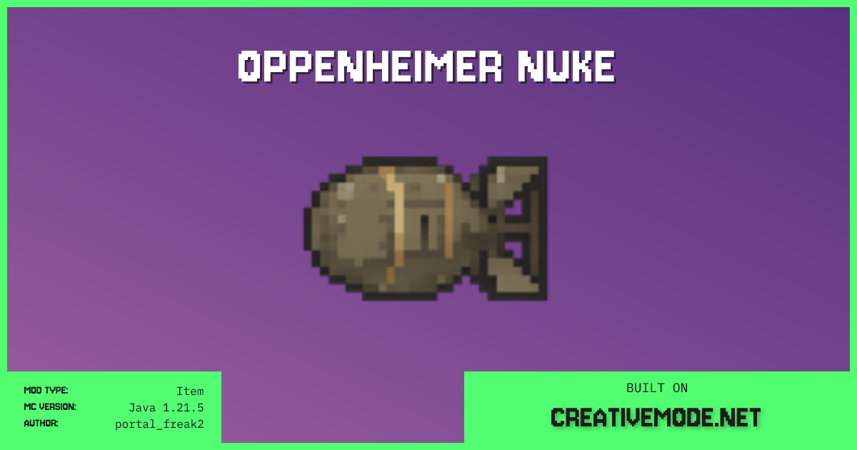 Oppenheimer Nuke | Free Java 1.21.5 Mod | CreativeMode