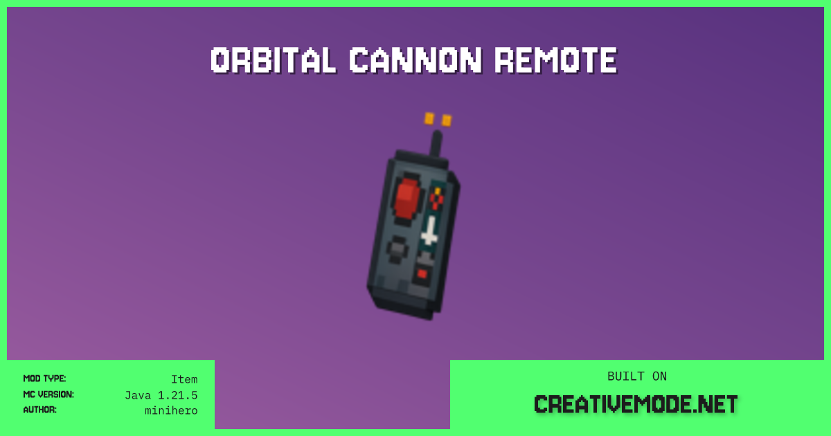 Orbital Cannon Remote | Free Java 1.21.5 Mod | CreativeMode