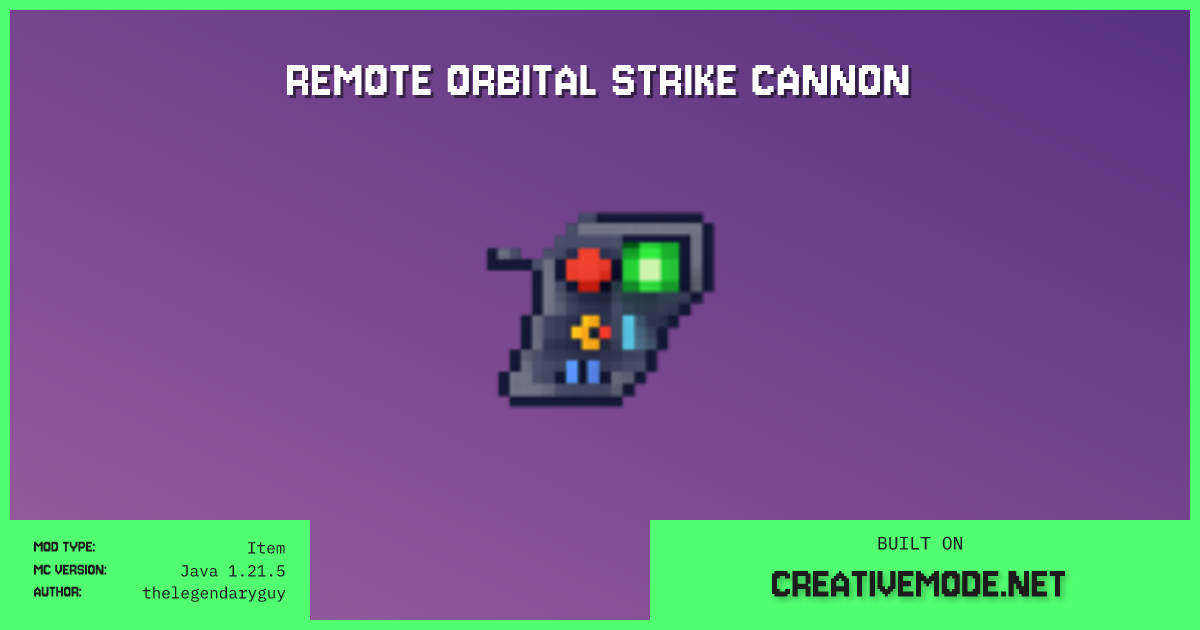 Remote Orbital Strike Cannon | Free Java 1.21.5 Mod | CreativeMode