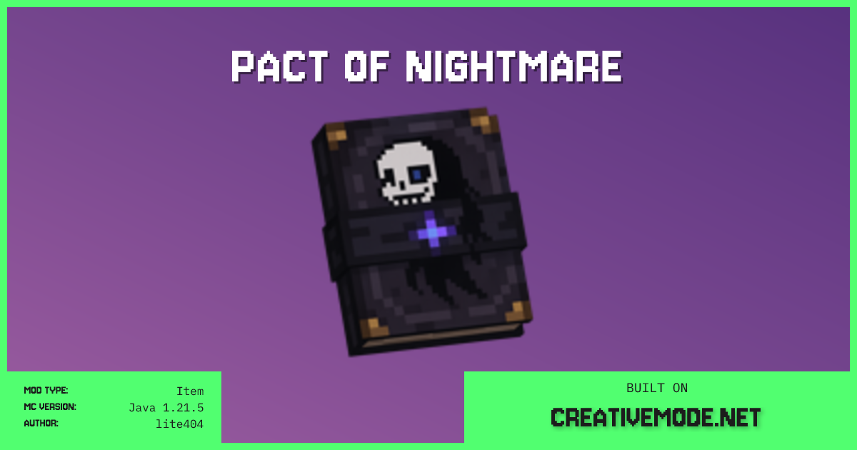 Pact of Nightmare | Java 1.21.5 | CreativeMode | CreativeMode