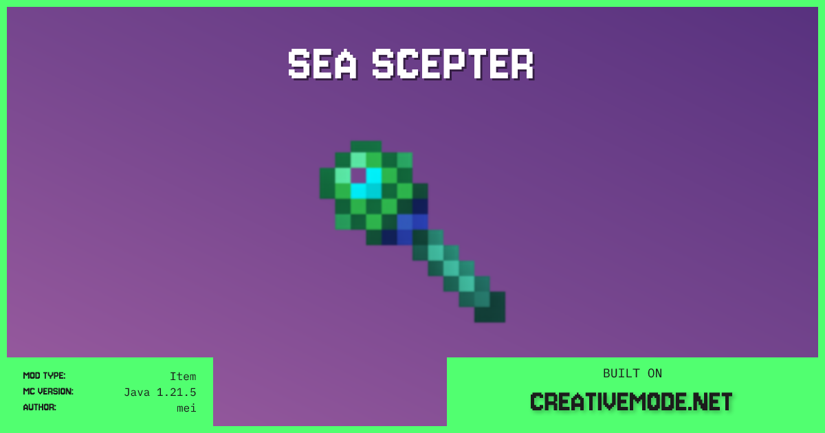 Sea Scepter | Free Java 1.21.5 Mod | CreativeMode