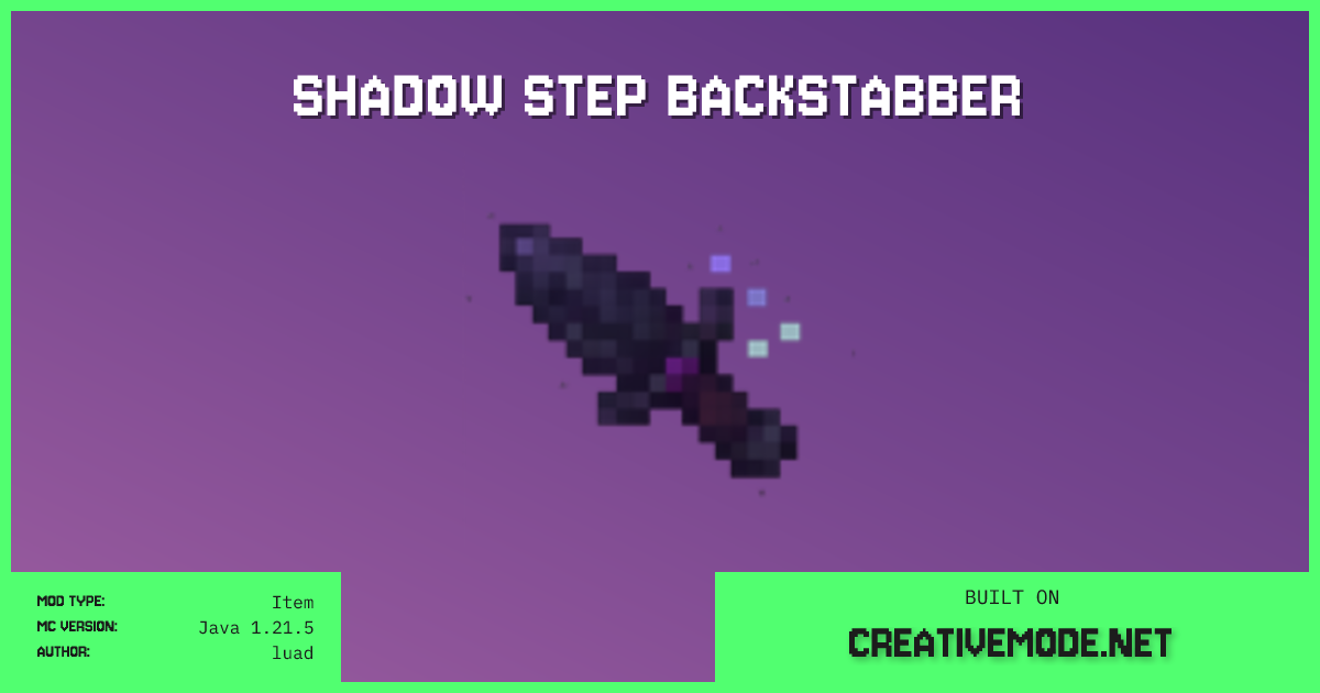 Shadow Step Backstabber | Free Java 1.21.5 Mod | CreativeMode