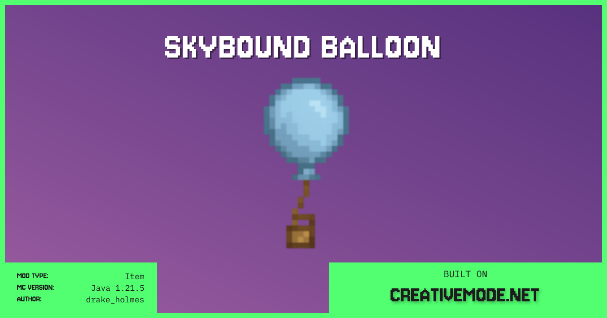 Skybound Balloon | Free Java 1.21.5 Mod | CreativeMode