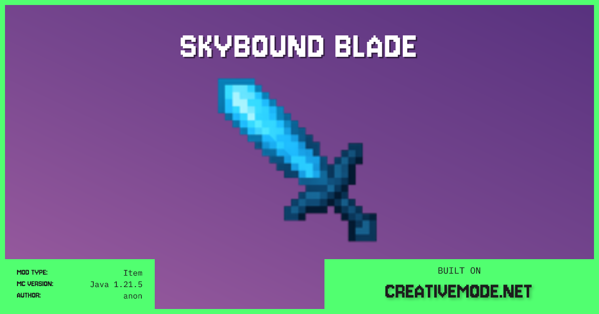 Skybound Blade | Free Java 1.21.5 Mod | CreativeMode