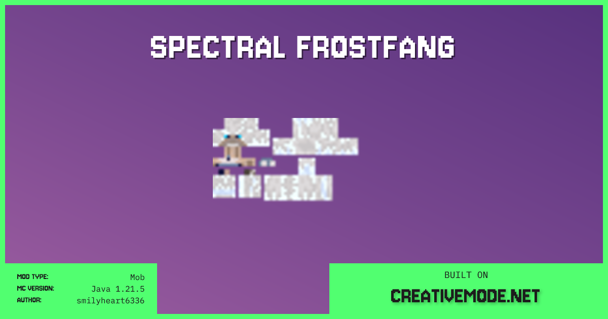 Spectral Frostfang | Free Java 1.21.5 Mod | CreativeMode