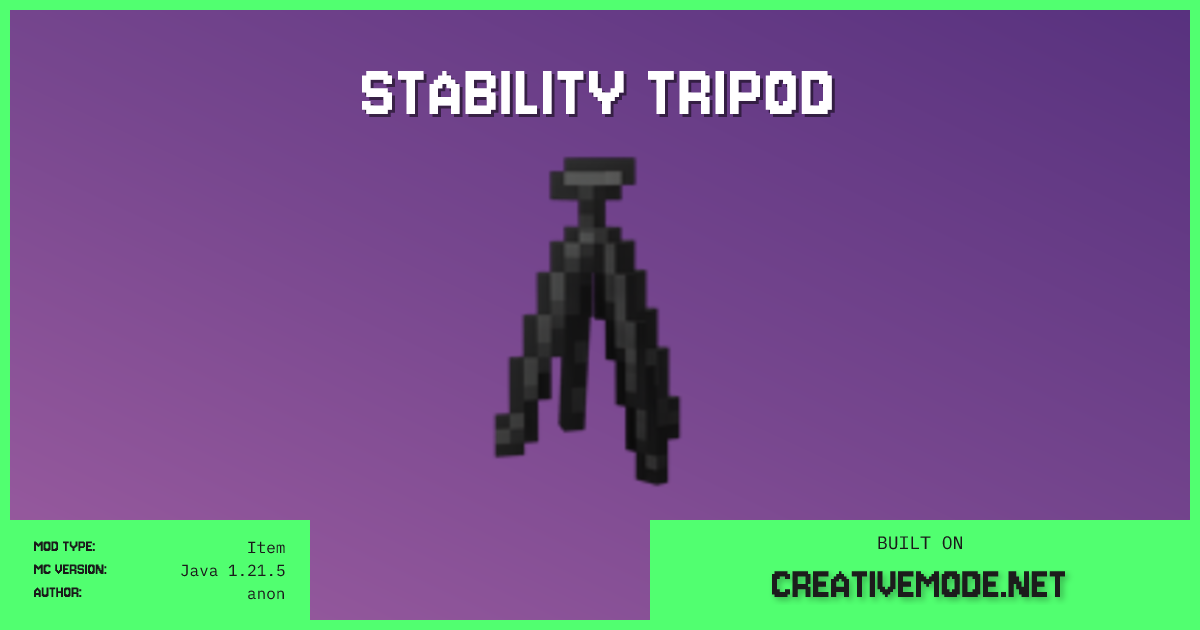 Stability Tripod | Free Java 1.21.5 Mod | CreativeMode