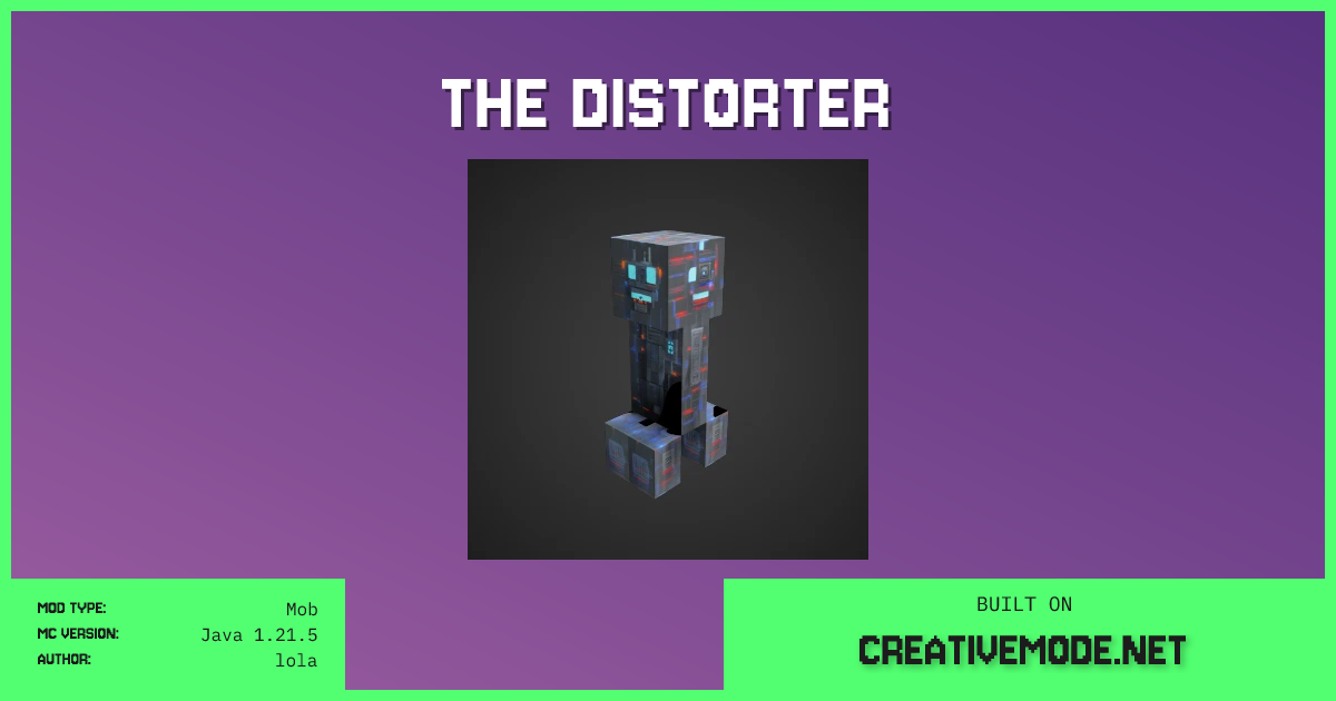 The Distorter | Free Java 1.21.5 Mod | CreativeMode