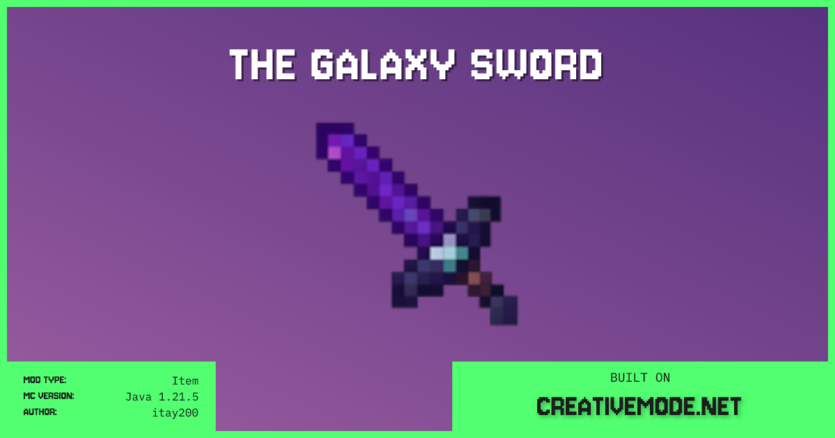 The Galaxy Sword | Free Java 1.21.5 Mod | CreativeMode