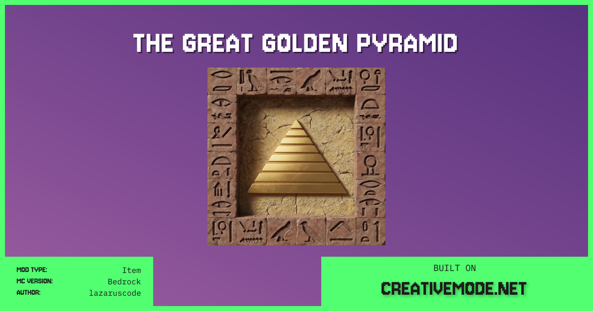The Great Golden Pyramid | Free Bedrock Addon | CreativeMode
