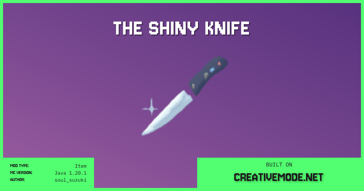 The Shiny Knife | Free Java 1.20.1 Mod | CreativeMode