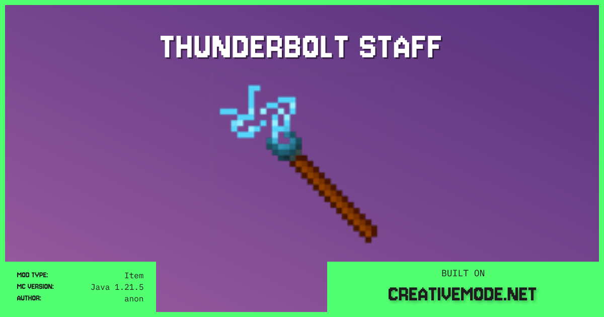Thunderbolt Staff | Free Java 1.21.5 Mod | CreativeMode