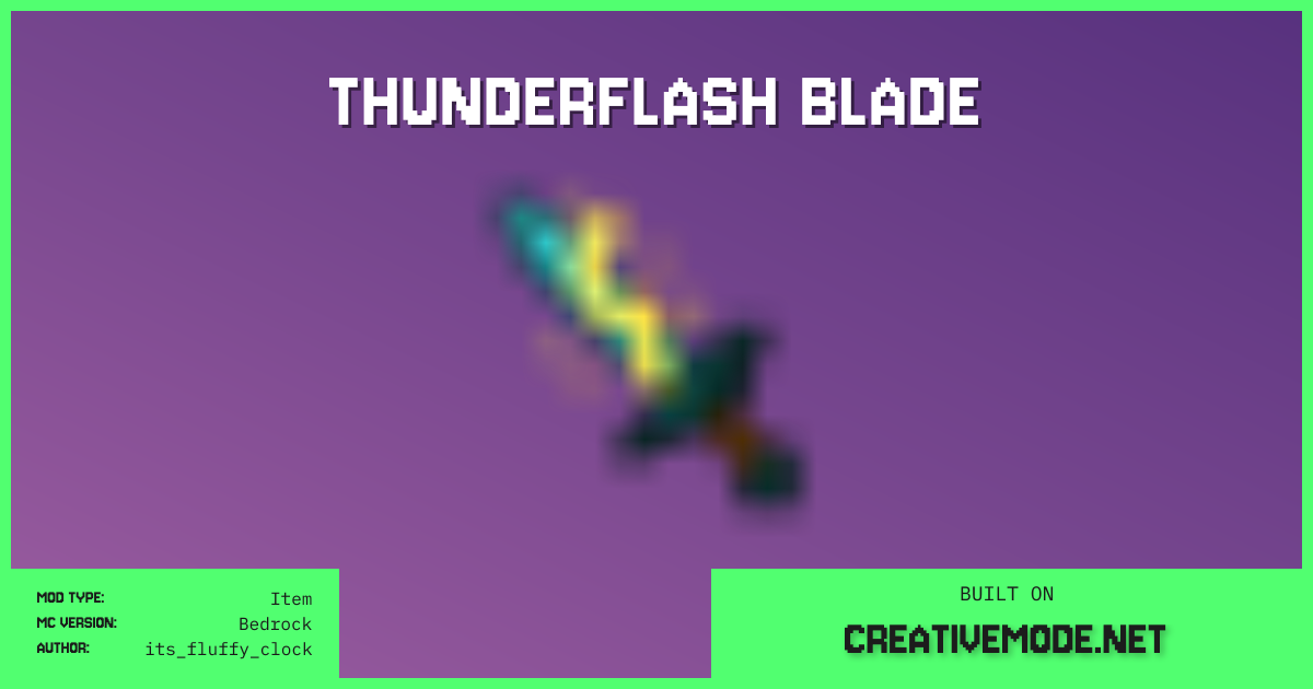 Thunderflash Blade | Free Bedrock Addon | CreativeMode