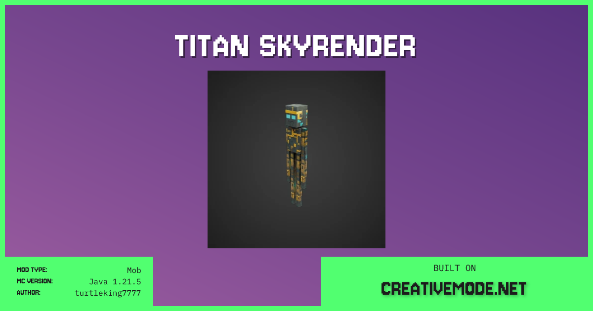 Titan Skyrender | Free Java 1.21.5 Mod | CreativeMode
