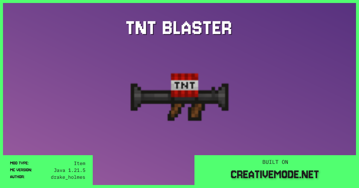 TNT Blaster | Free Java 1.21.5 Mod | CreativeMode
